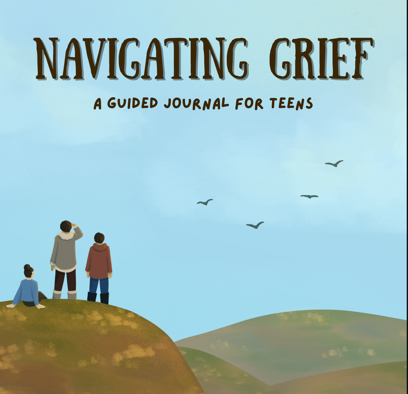 Embrace Life Council - Navigating Grief, a Guided Journal for Teens